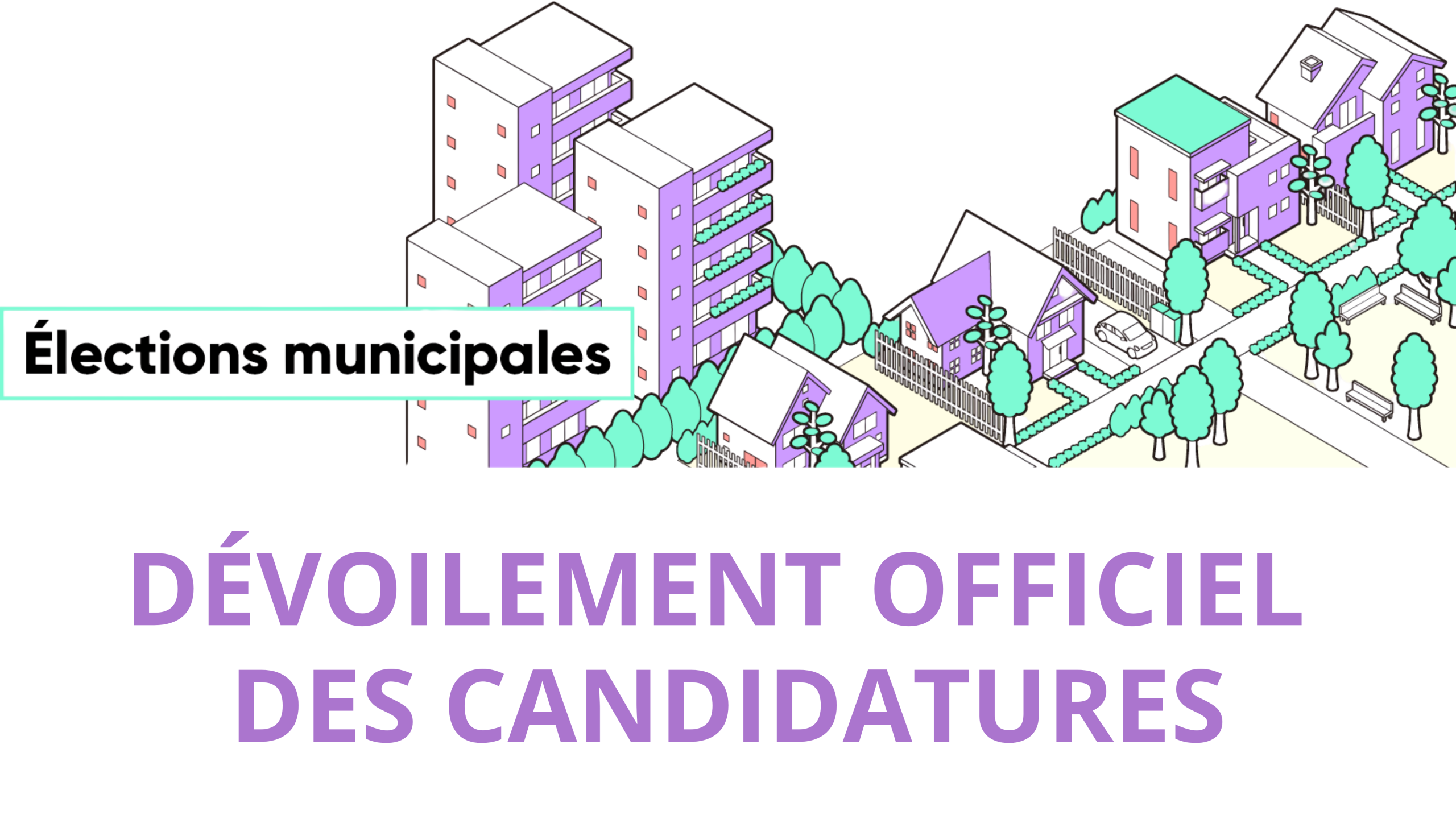 Élections municipales 2025 – Dévoilement officiel des candidatures ...